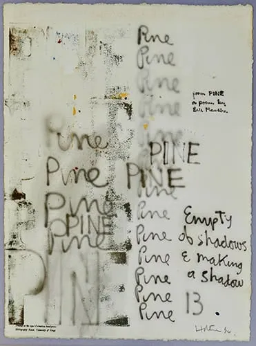 Pine No.13 -Empty of Shadows and Making a Shadow - From a Poem by Bill ...